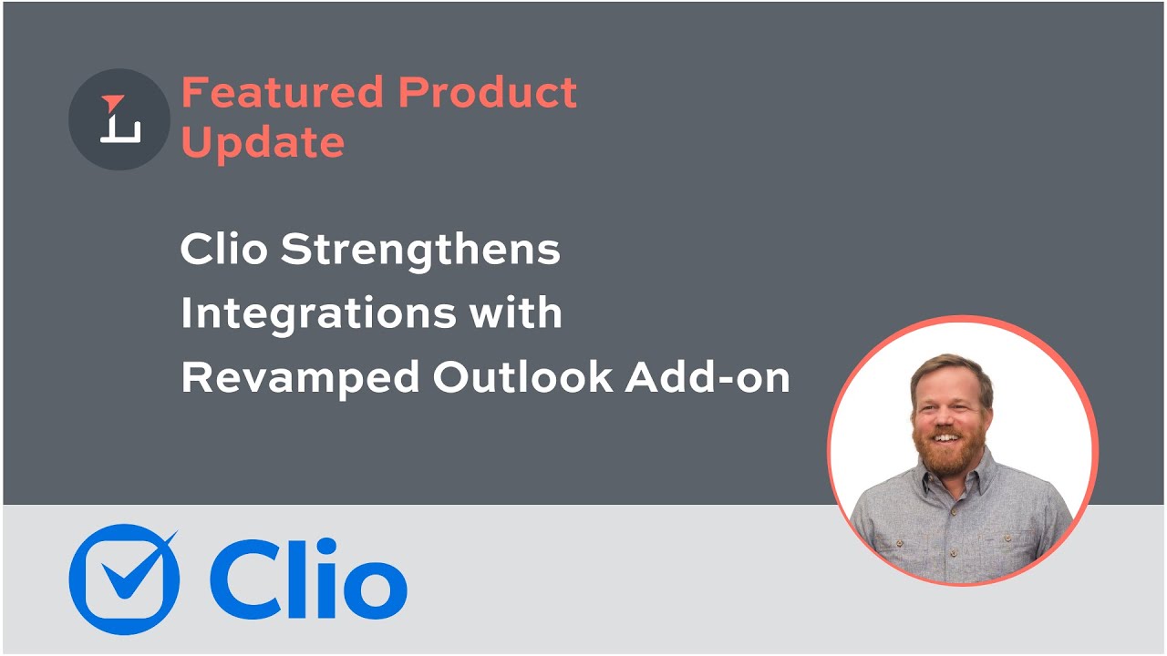Clio Strengthens Integrations with Revamped Outlook Add-on - YouTube