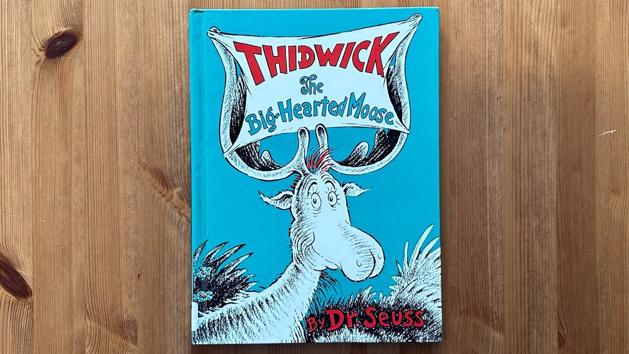 Ash reads Thidwick the Big-Hearted Moose by Dr. Seuss - YouTube