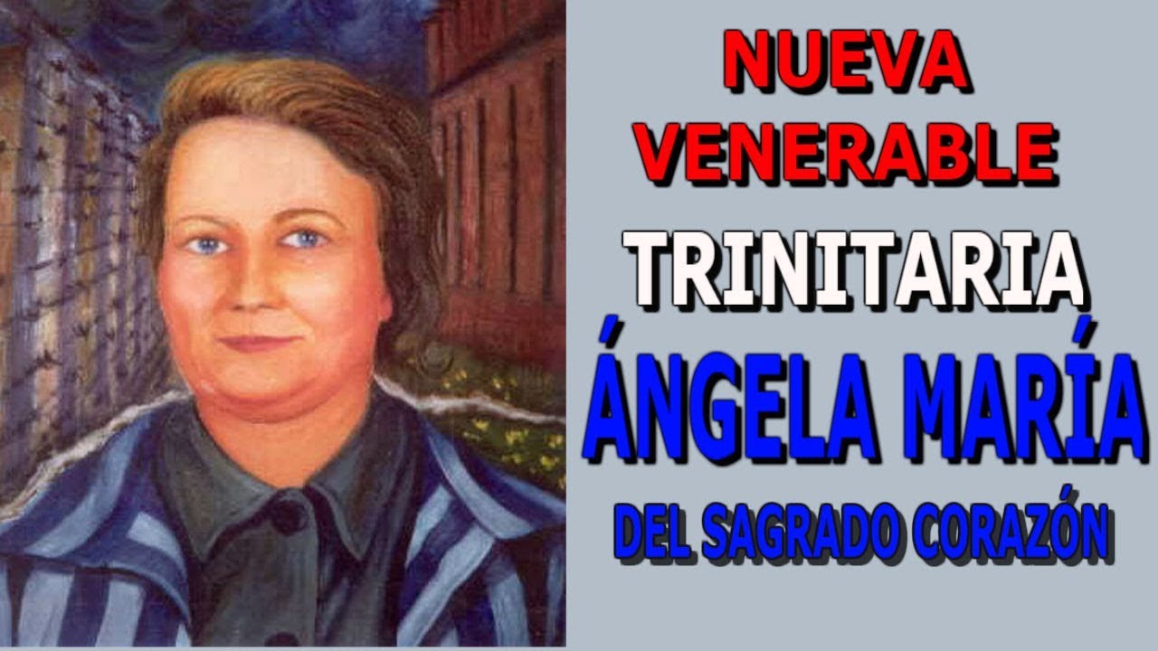 Nueva venerable trinitaria: Ángela María Autsch | VLOG 8 - YouTube