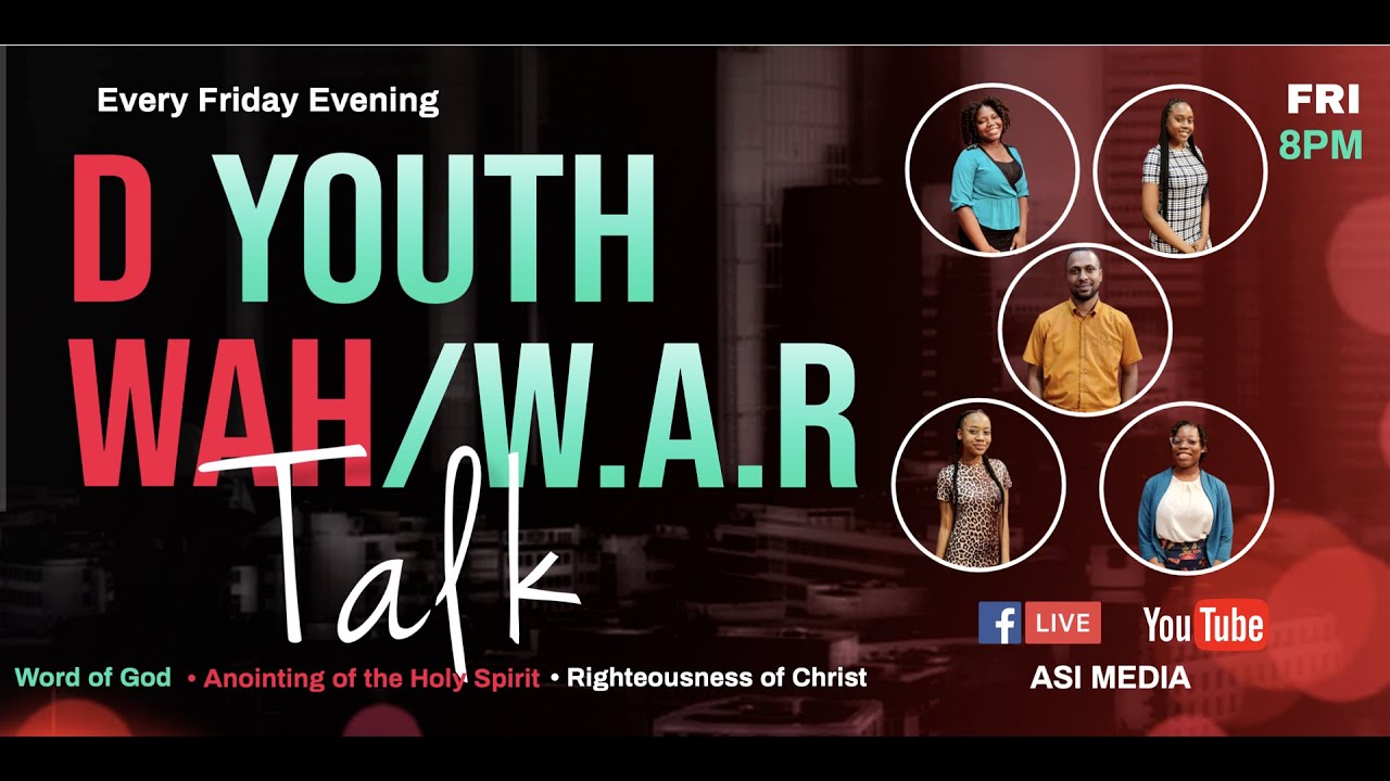 D' Youth Wah/War Talk S1 Ep2 - YouTube