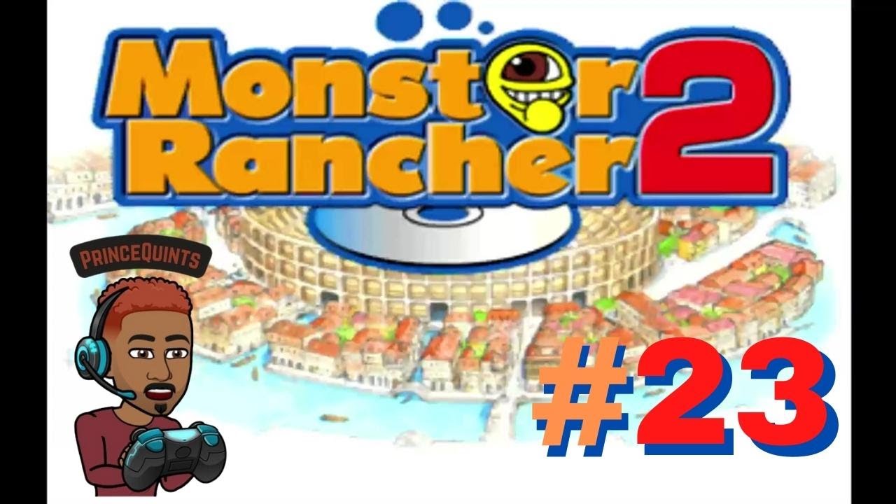 Let's Play Monster Rancher 2 with PrinceQuints: Episode 23 - Did ...