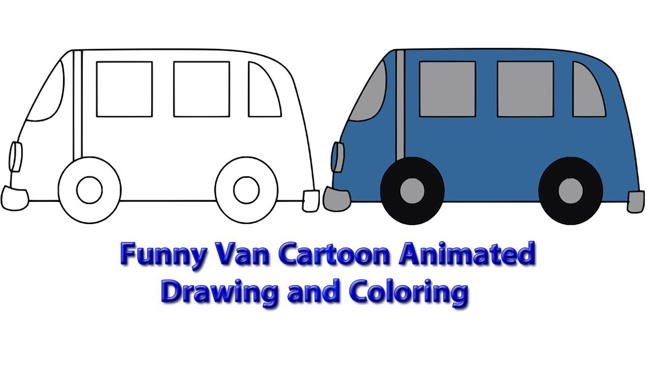 Funny Van Cartoon Animated Drawing and Coloring - YouTube