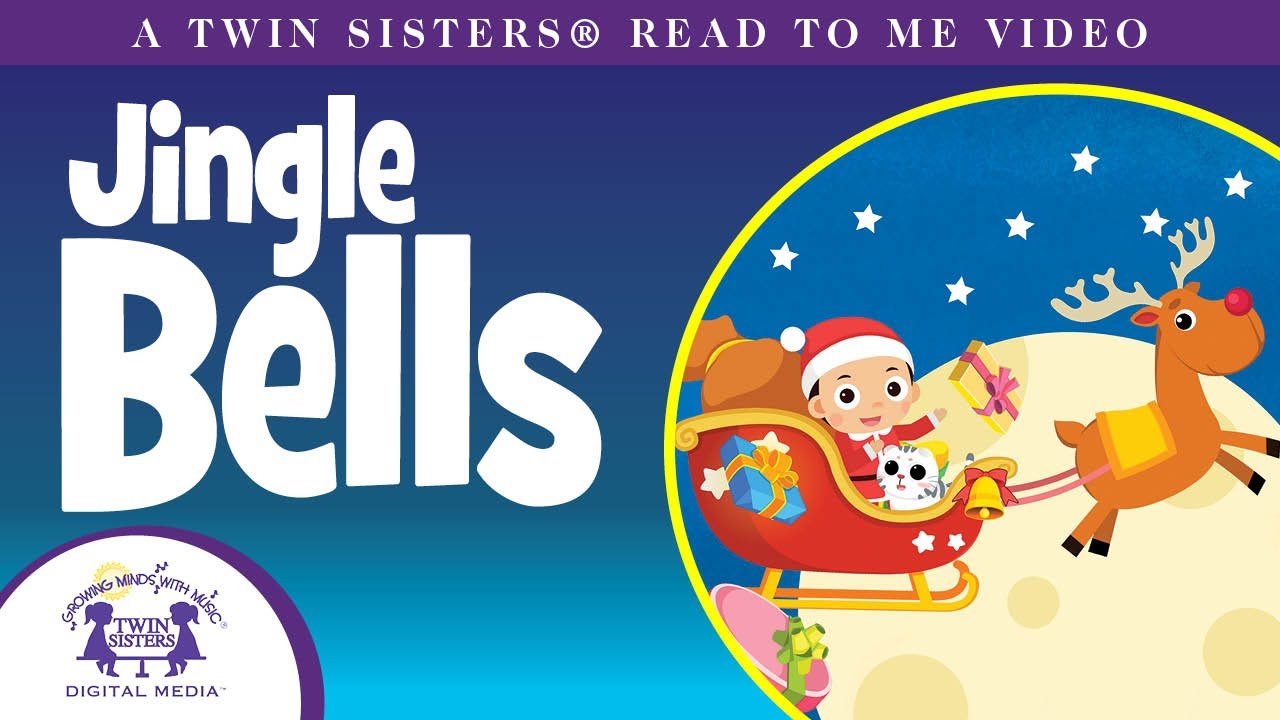 Jingle Bells - A Twin Sisters®️ Read To Me Video - YouTube