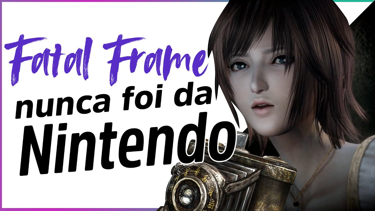Fatal Frame não é da Nintendo - YouTube