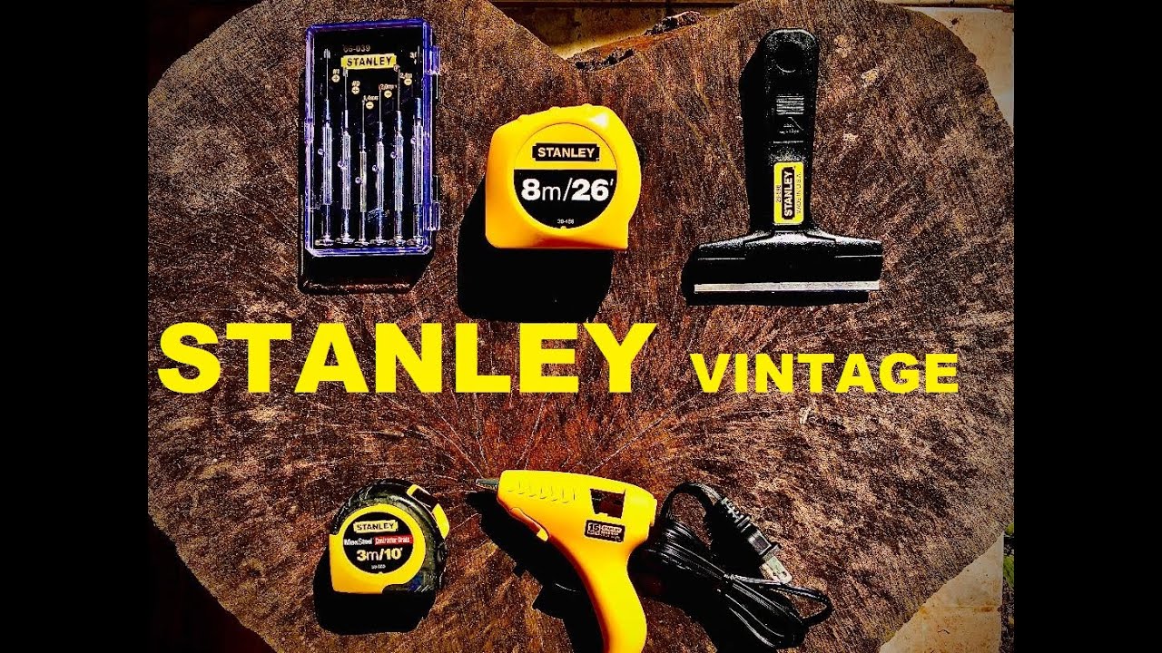 FERRAMENTAS STANLEY ANTIGAS E RARAS (VINTAGE STANLEY TOOLS) - YouTube