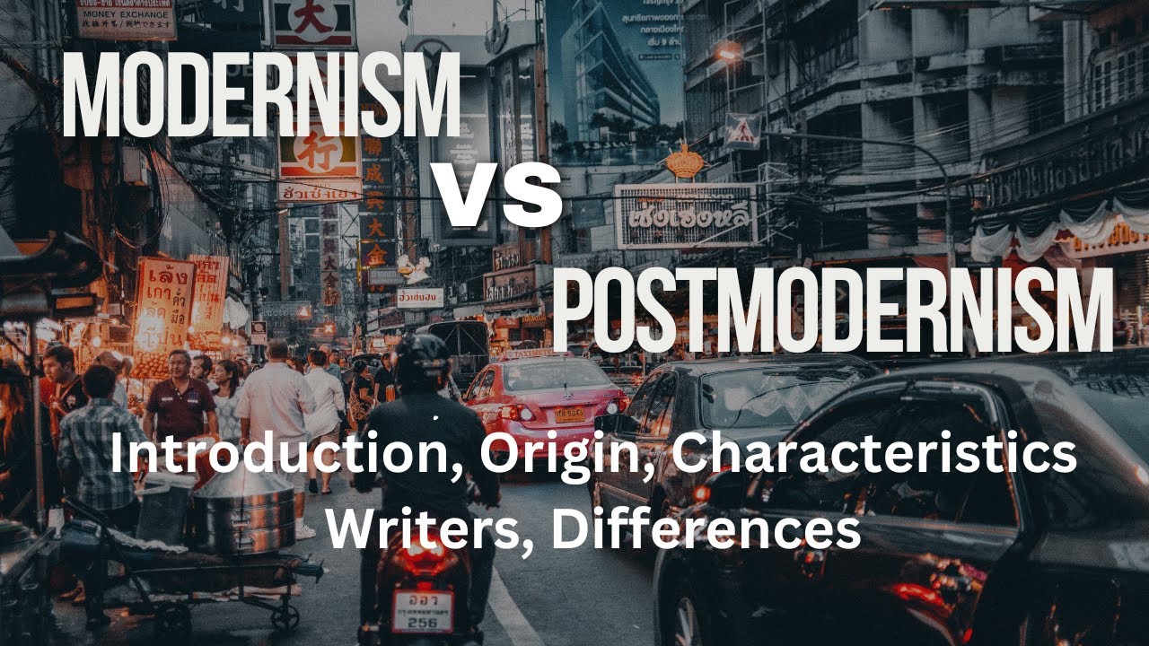 Modernism and Postmodernism in Literature| Characteristics| BS English ...
