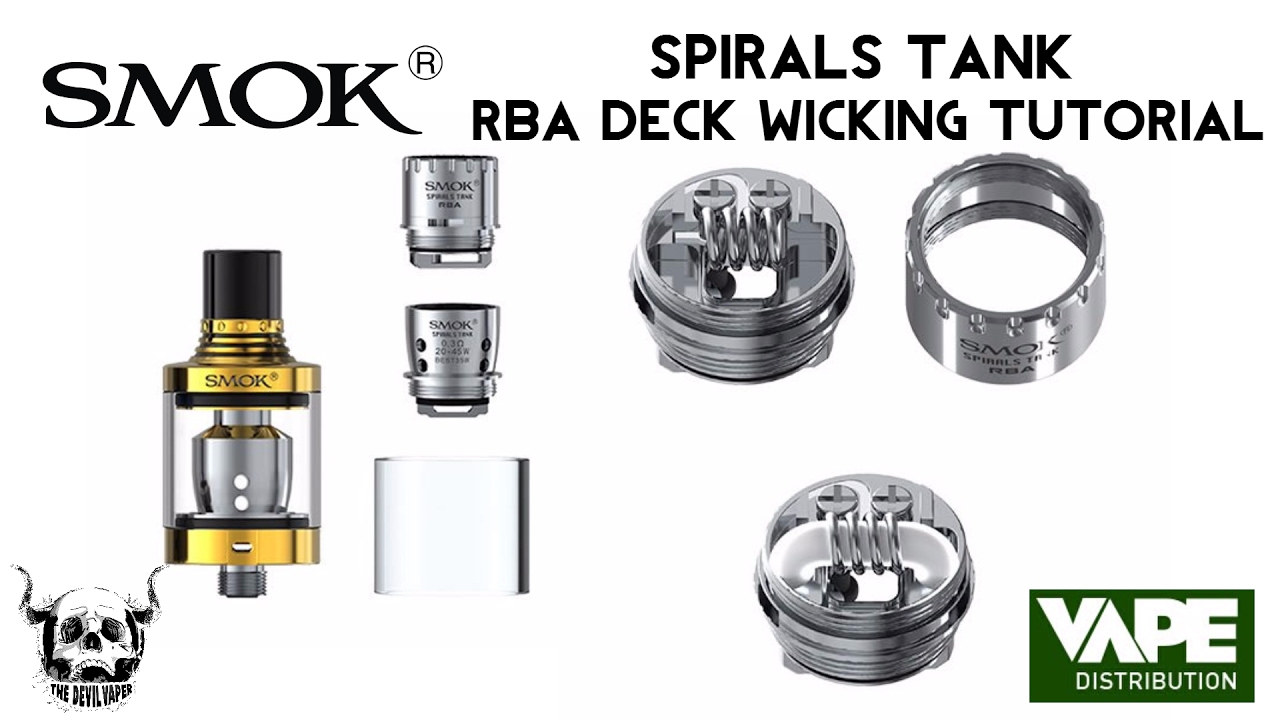 Smok Spirals Tank - RBA Wicking Tutorial & Review - YouTube