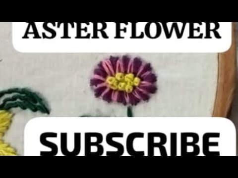 Free Embroidery Tutorial ASTER Flower 💐💐💐💐💐💐💐 - YouTube
