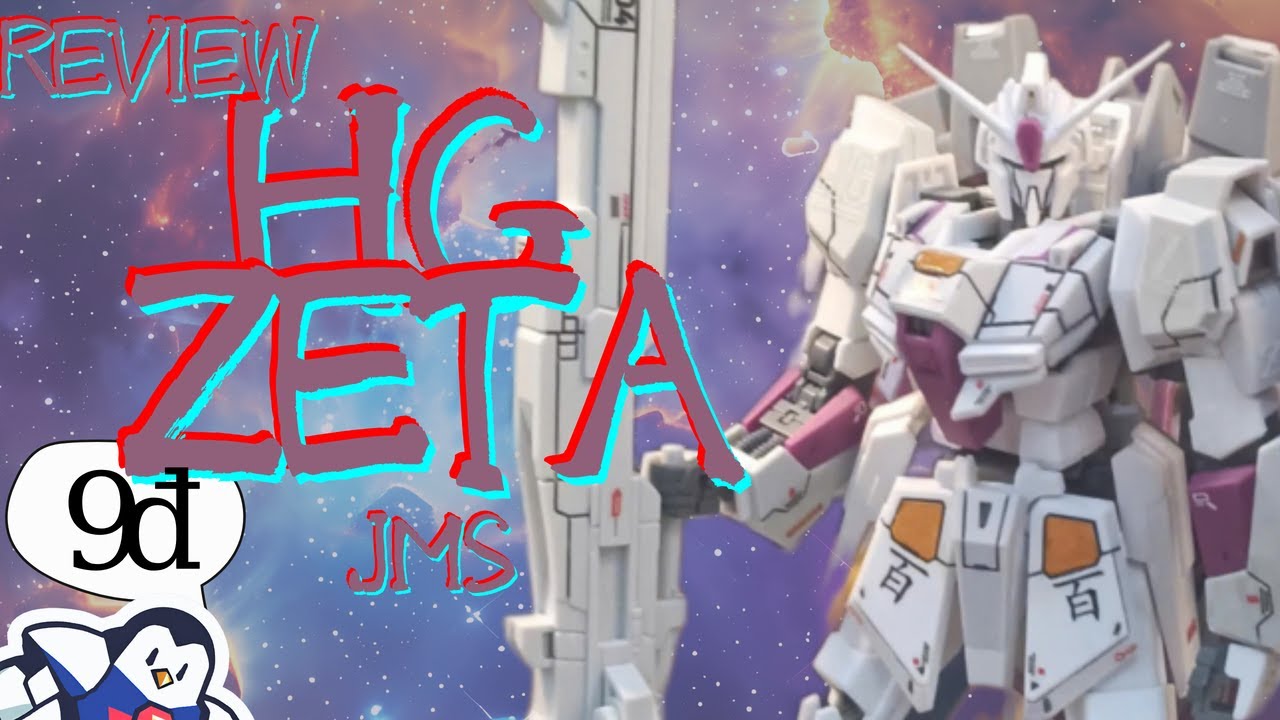 Đánh giá và cảm nhận mẫu " HG ZETA JMS " - Review Gundam by nnk ...