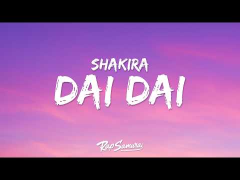 Shakira & Burna Boy - Dai Dai (Lyrics) World Cup Song 2026