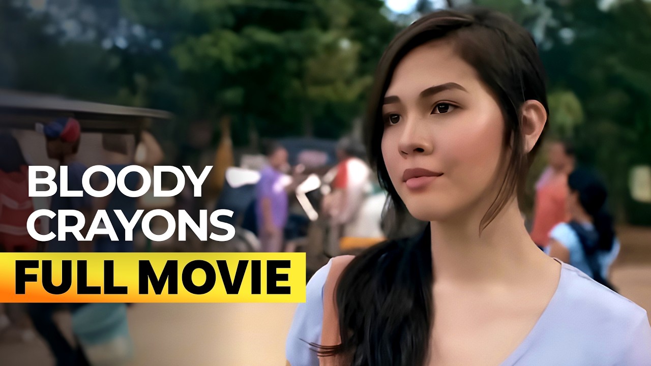 ‘Bloody Crayons’ FULL MOVIE | Janella Salvador, Maris Racal, Ronnie ...