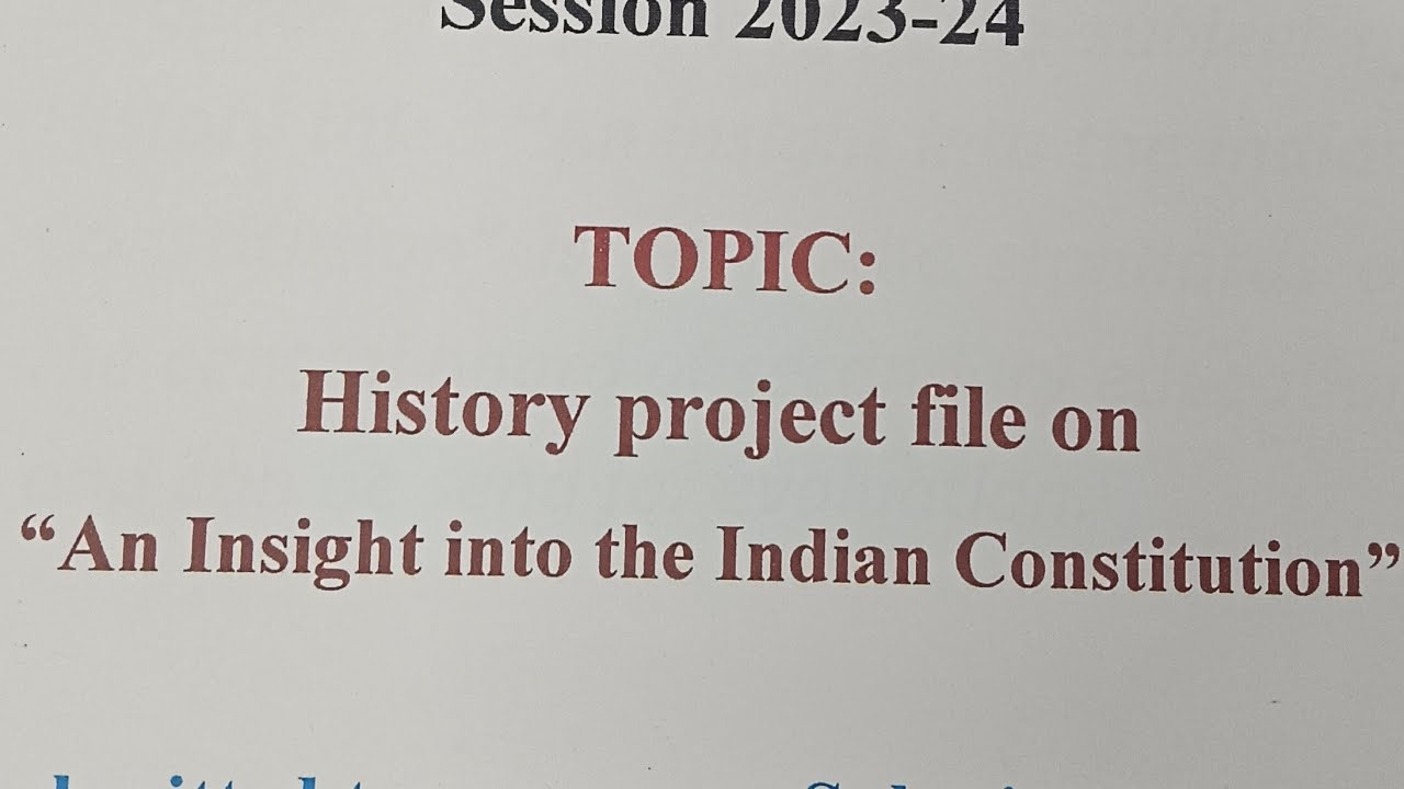 History Project File | Class 12 | An Insight into the Indian ...