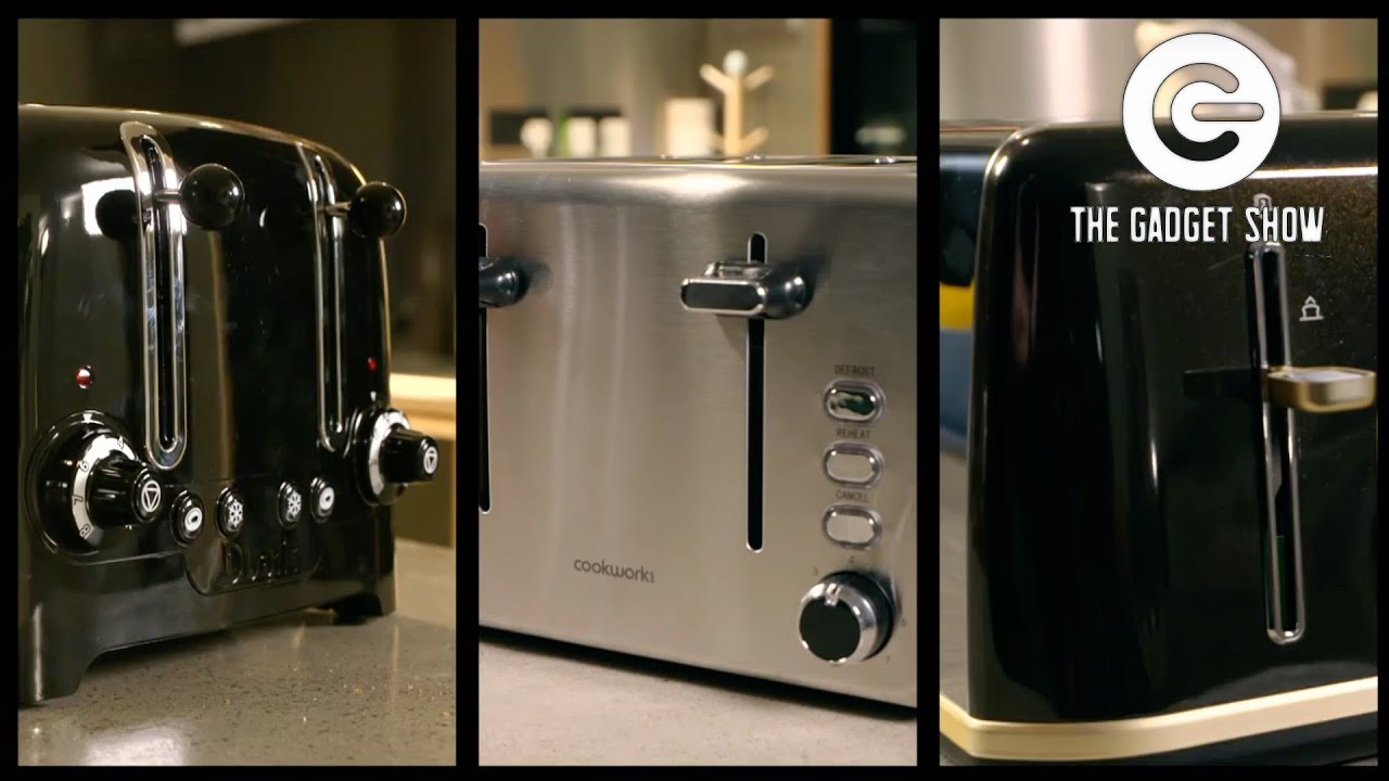 The Best Toaster: Do you have to spend big? | The Gadget Show - YouTube