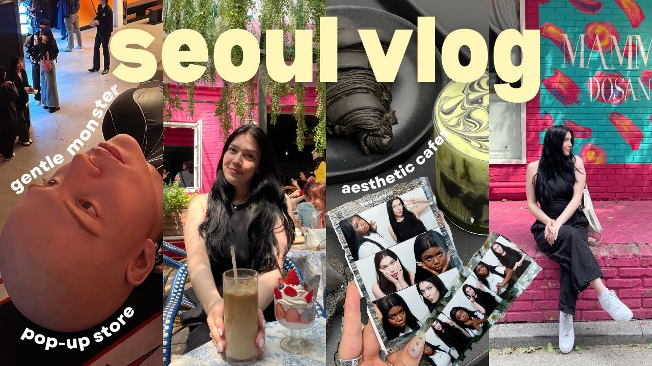 seoul vlog 🇰🇷 aesthetic cafes, gentle monster pop-up, nudake cafe, and ...
