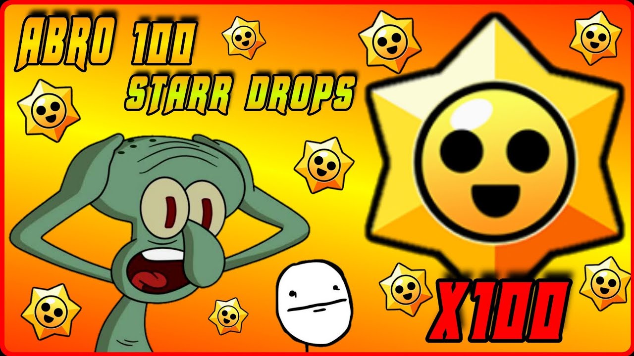 ABRIENDO LOS 100 STARR DROPS DEL EVENTO 🤑👍🏻 | Brawl Stars - YouTube