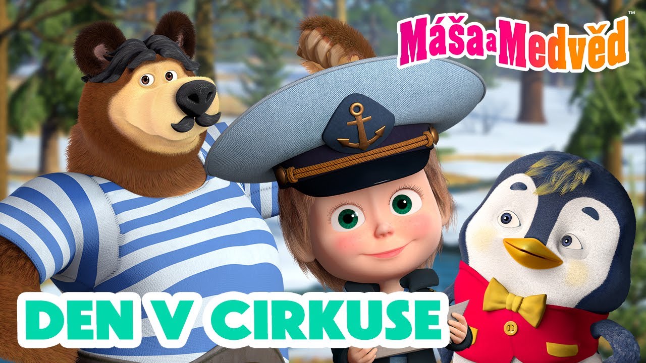 Máša a Medvěd 🐻👧 Den v cirkuse 🎪🤹‍♂️ Kolekce epizod 🎬 - YouTube