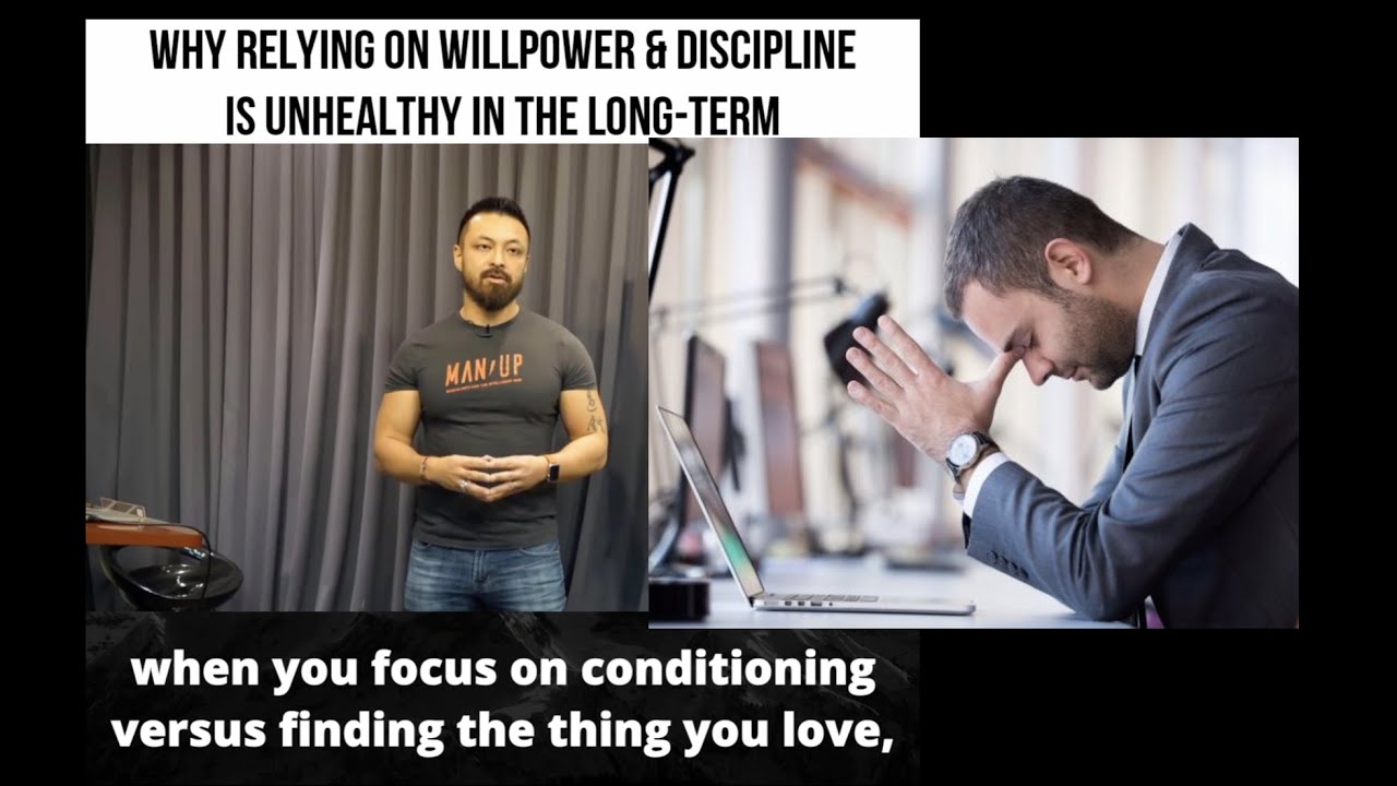 Why Relying On Willpower and Discipline Is Unhealthy In The Long Term ...