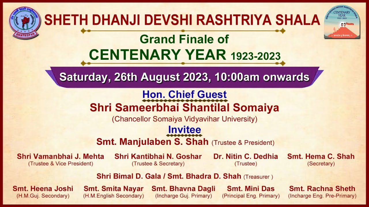 Sheth Dhanji Devshi Rashtriya Shala Grand Finale of Centenary Year 1923 ...