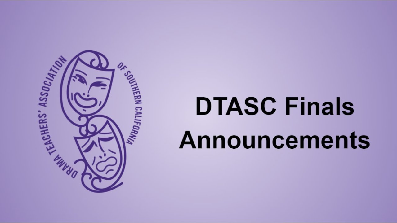 Finals Announcement! DTASC 2020 Fall Virtual Festival - YouTube