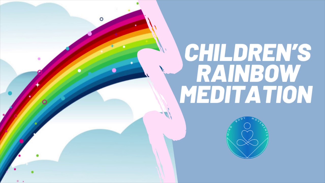 Children’s Rainbow Meditation - YouTube