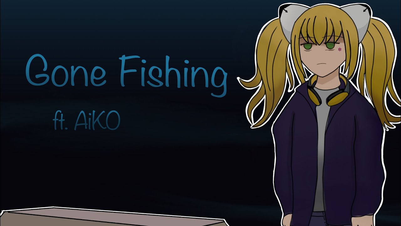 【AiKO (Lite)】11vein, GHOST - Gone Fishing (Post-mortem ver.)【SynthV ...