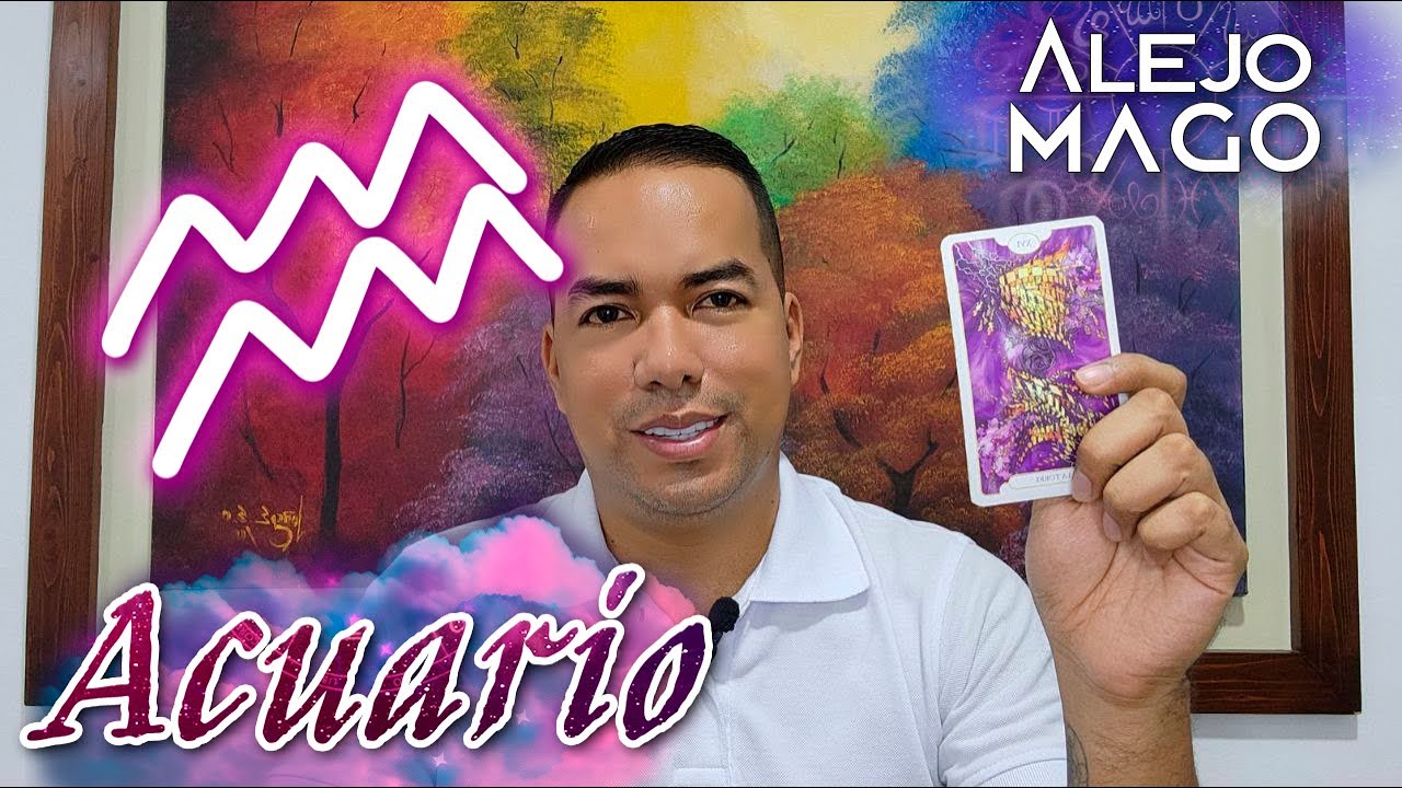 ACUARIO!!! TE DESPRENDES DEL PASADO!!! VIAJES EXITOSOS!!! RECUPERACIÓN ...