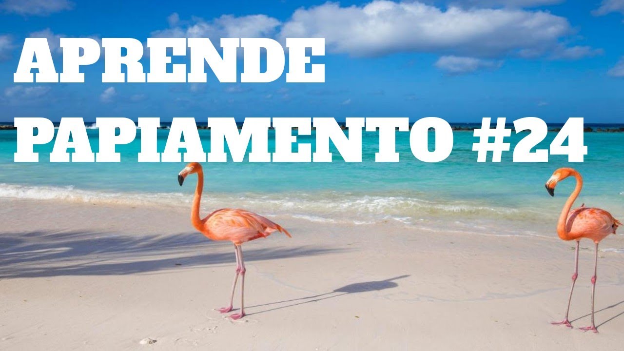 APRENDE PAPIAMENTO #24 - YouTube