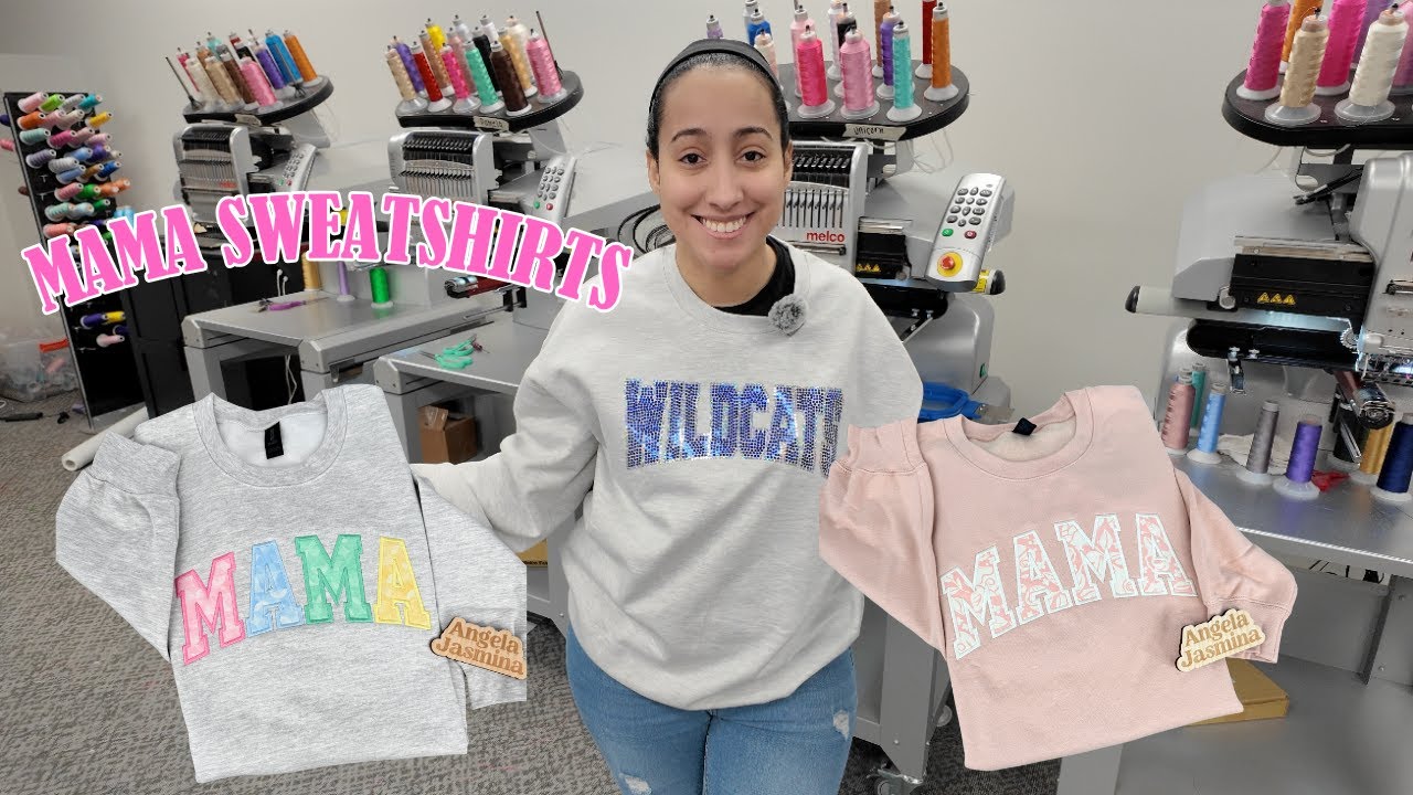 Making Mama Embroidered Sweatshirts using My Melco Summit & Thunder ...