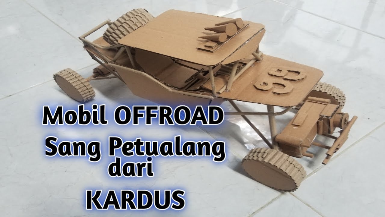 Membuat mobil OFFROAD miniatur dari Kardus - YouTube