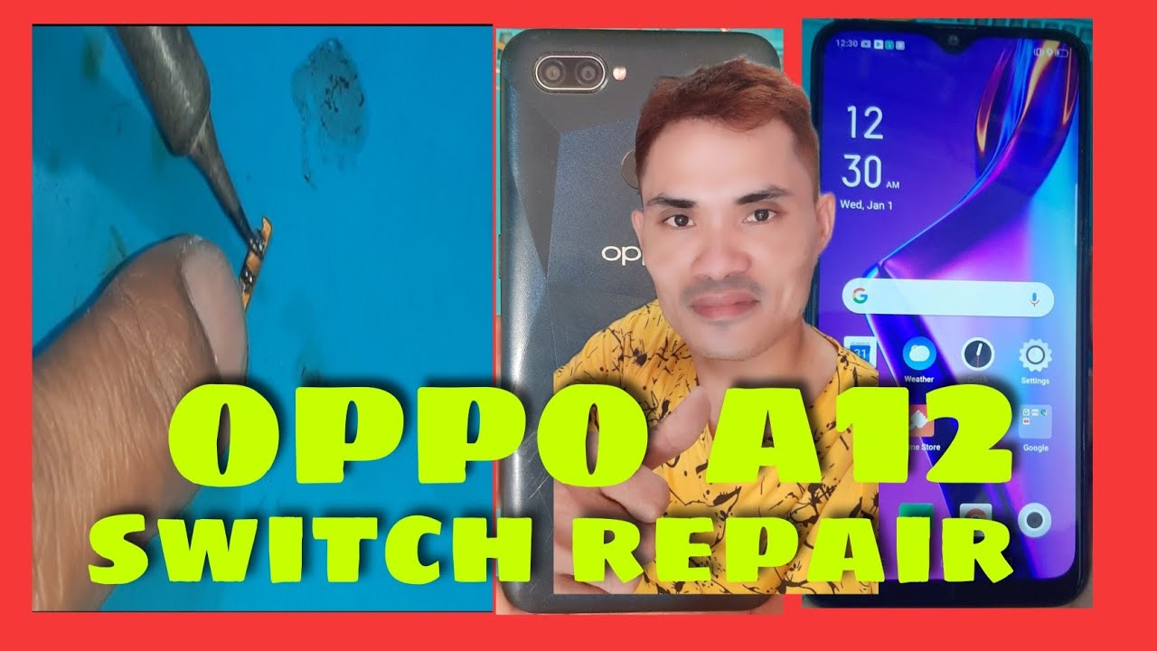 #how to repair switch of oppo a12, paano ayusin ang power switch ng ...