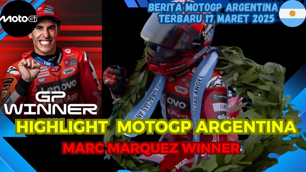 🔴MOTOGP ARGENTINA FULL RACE | MARC MARQUEZ FIRST🔥| BERITA MOTOGP - YouTube