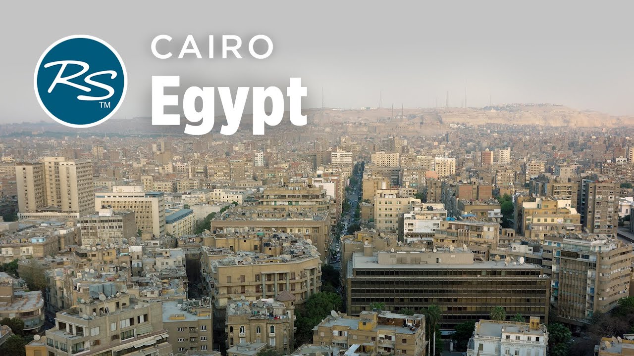 Cairo, Egypt: Chaotic Capital - Rick Steves Europe Travel Guide ...