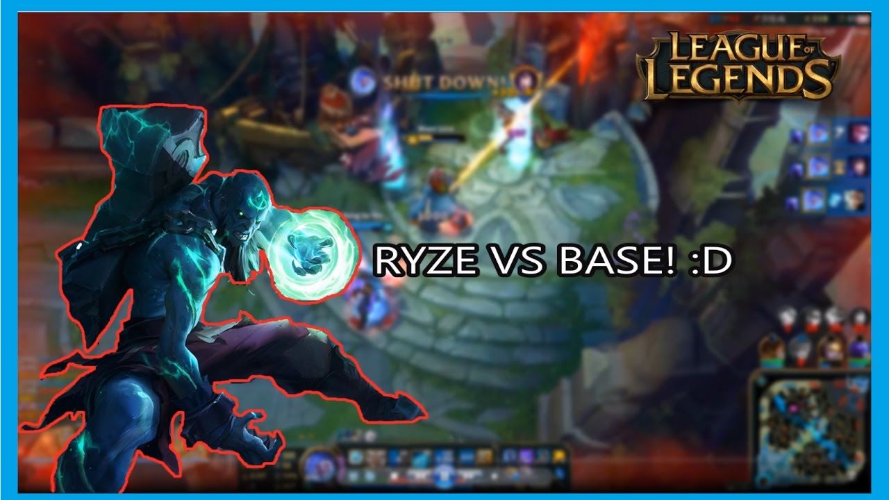 Ryze Ult. Vs Base! | League of legends Skits #13 - YouTube