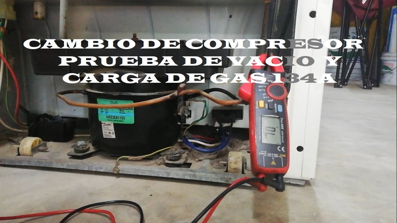 Cambio de compresor - Prueba de Vacío - Uso del vacuómetro - Carga de ...
