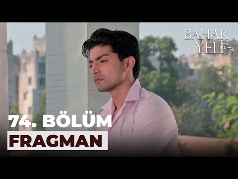 Bahar Yeli 74. Bölüm Fragmanı - 18 Mart Pazartesi
