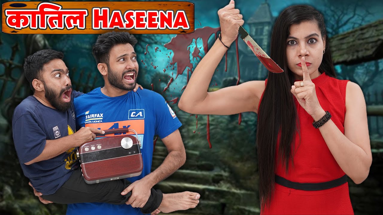 Katil Haseena | BakLol Video - YouTube