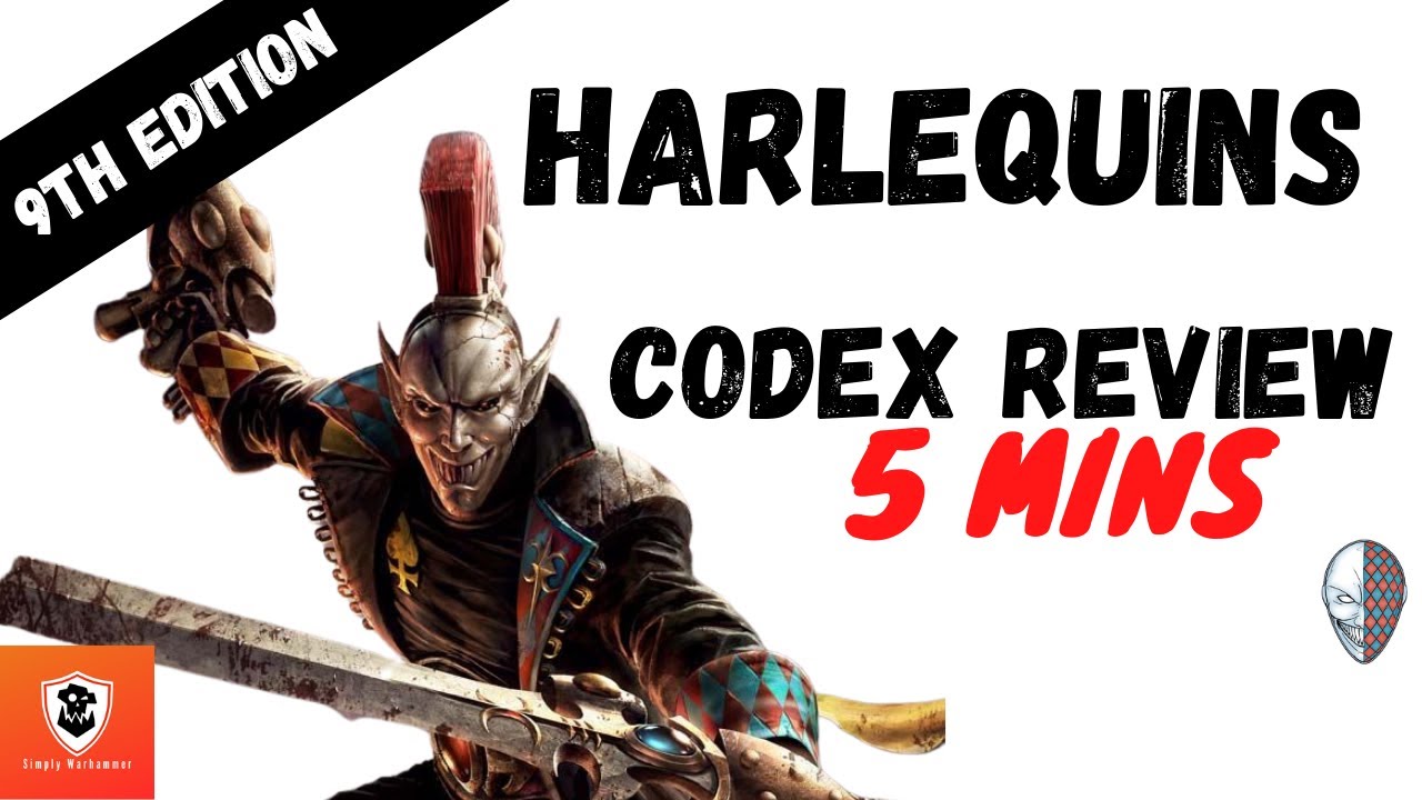 Harlequin 5 Min Codex Review - 9th Edition - YouTube