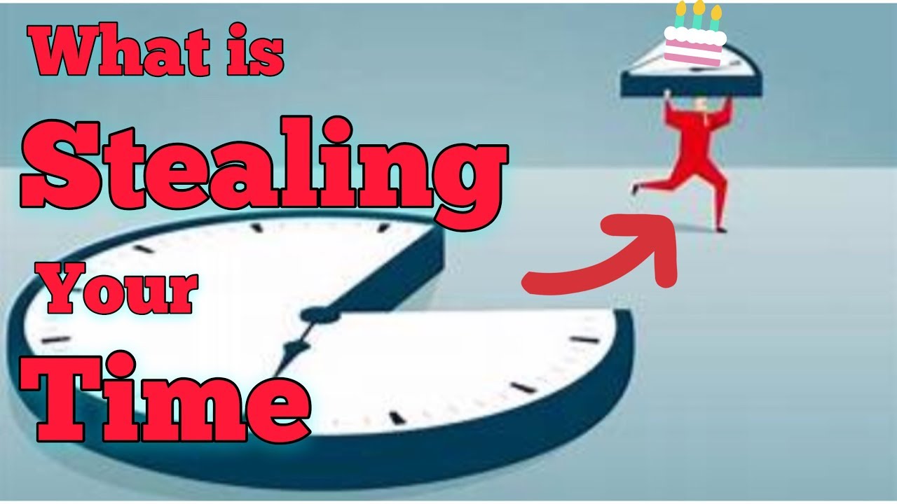 What steals YOUR time? - YouTube