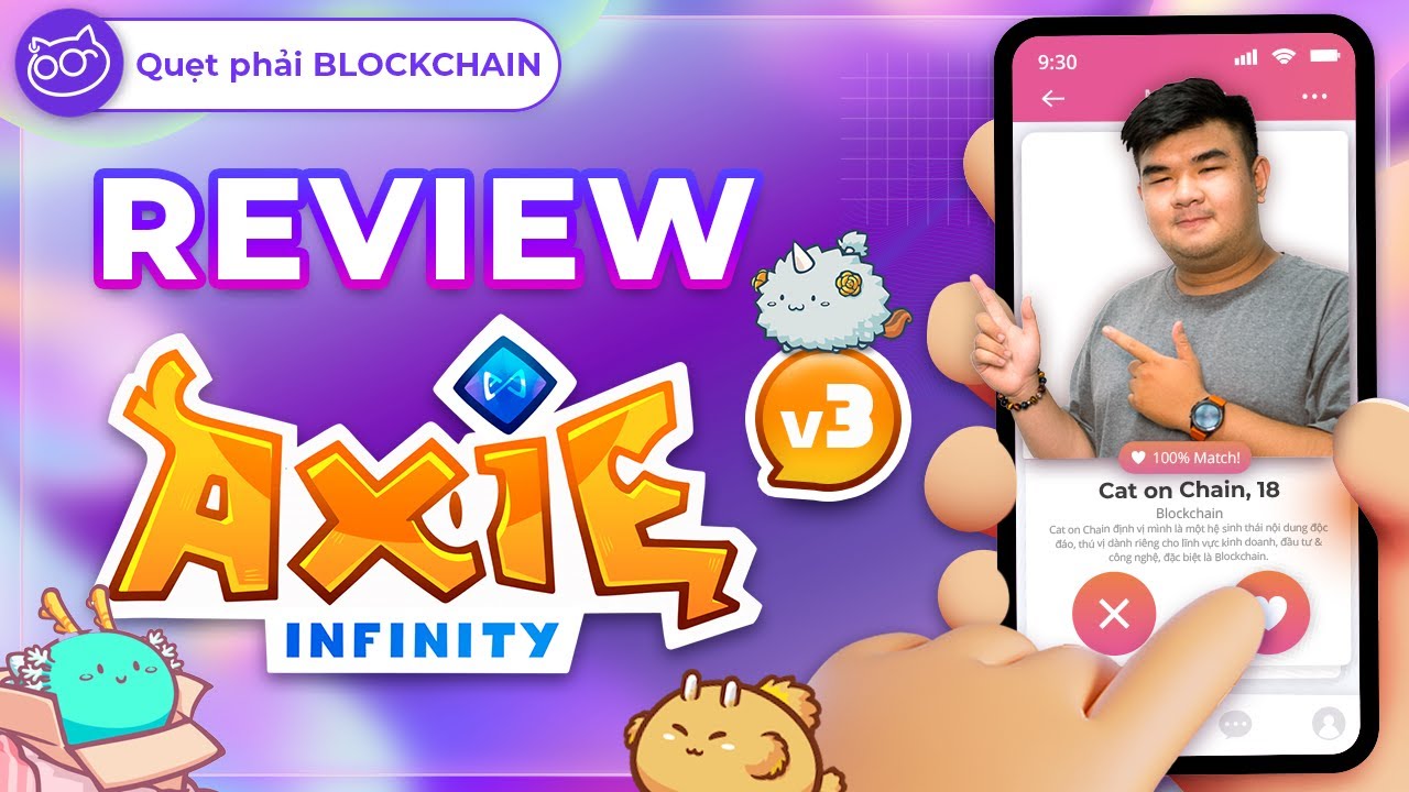 Review Axie Infinity V3 | Liệu ngày tàn đã đến? | Quẹt phải Blockchain ...