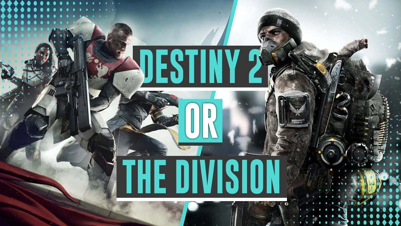 Destiny 2 or The Division | Which One To Play? - YouTube