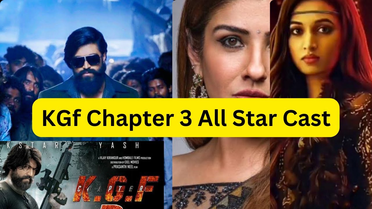 KGF Chapter 3: All You Need to Know About the Star-Studded Cast - YouTube