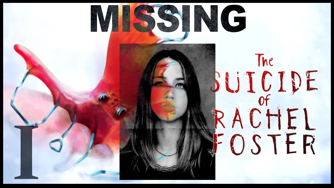 The suicide of rachel foster endings - laderav