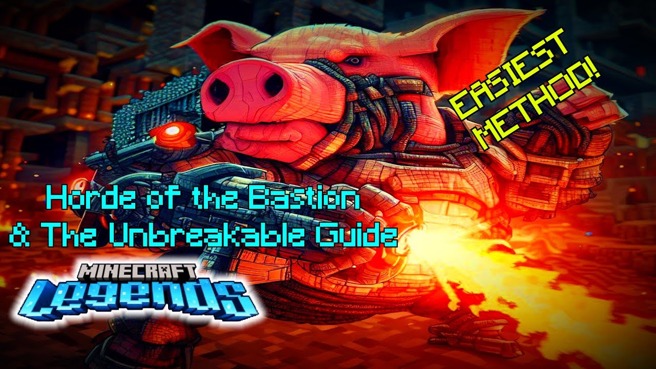 Horde of the Bastion | Easiest Method | Minecraft Legends - YouTube