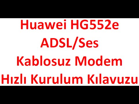 Huawei HG552E Modem Kurulumu - Vodafone Net