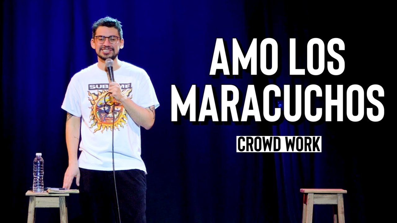 Amo los maracuchos (crowd work - stand up comedy) - YouTube