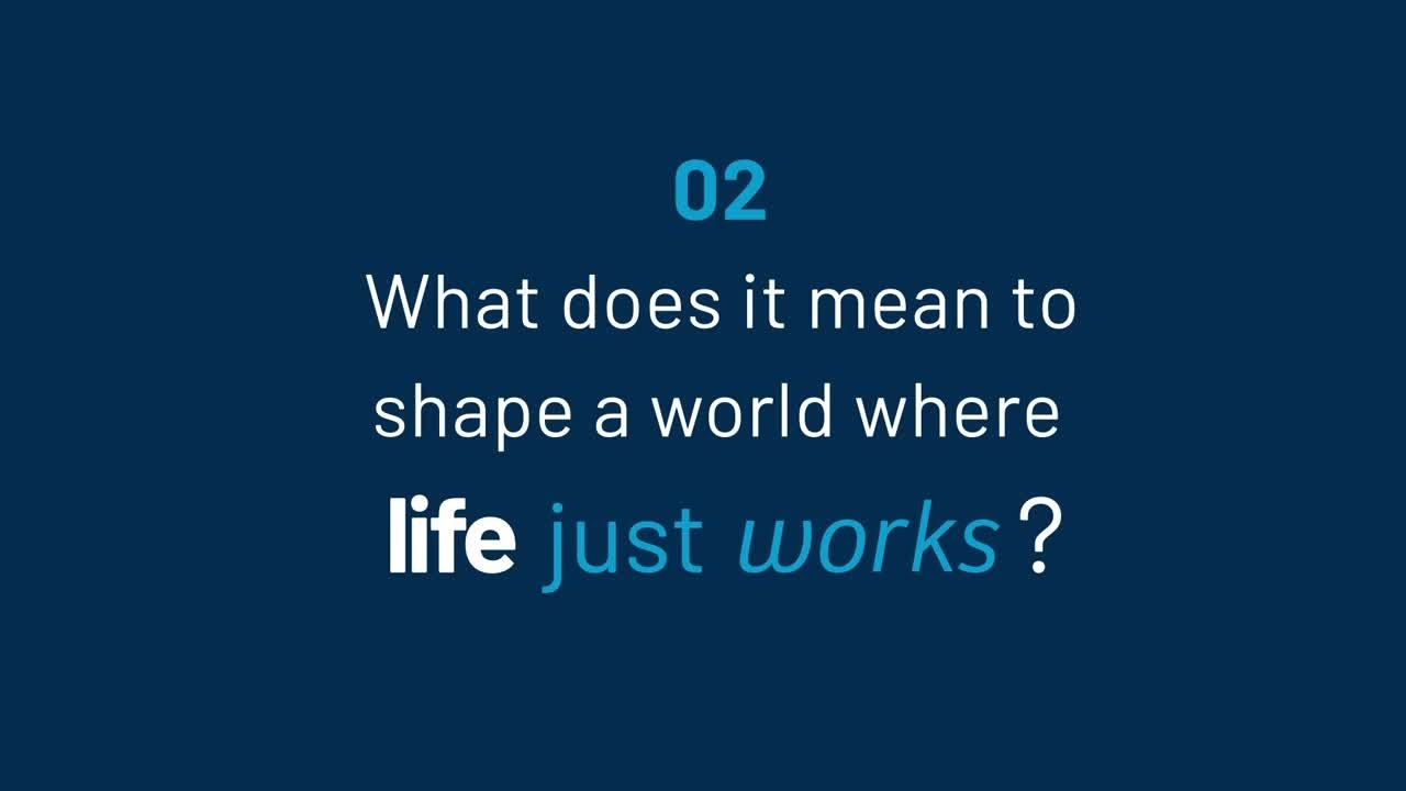 What does it mean to shape a world where life just works? - YouTube
