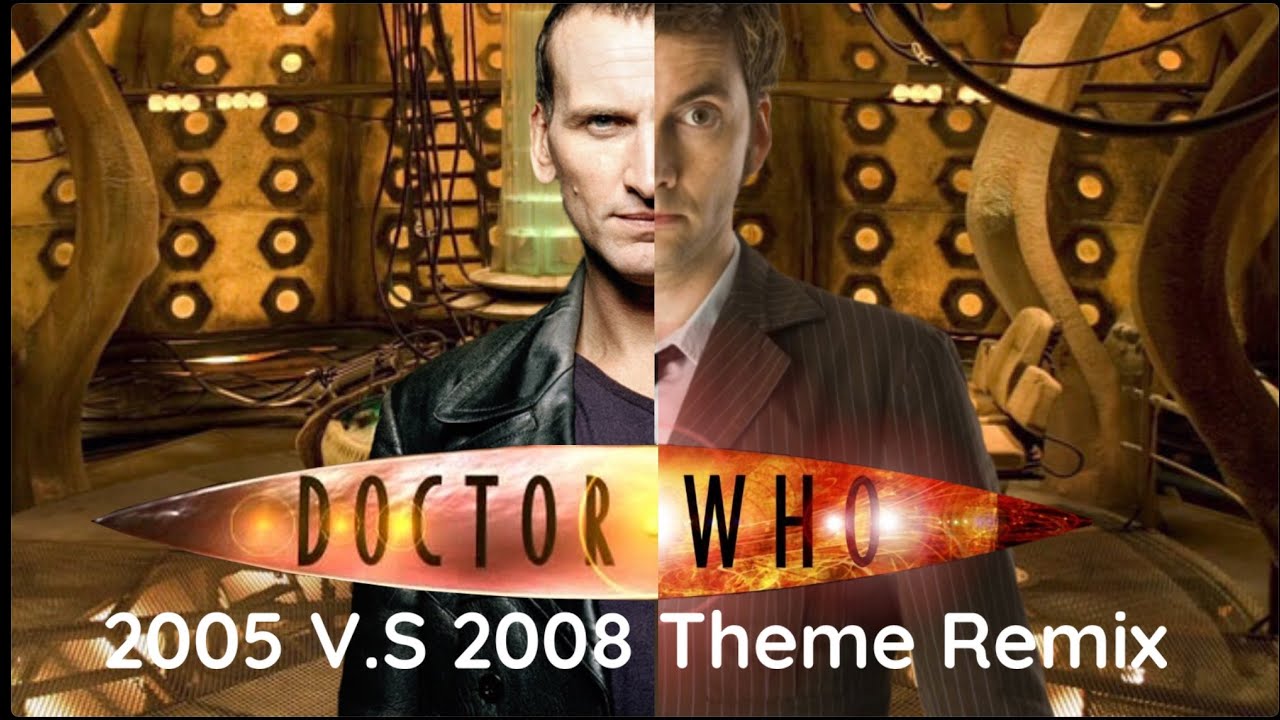 Doctor Who 2005 vs 2008 Theme Remix - YouTube