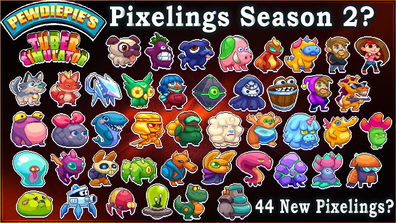 Pewdiepie's Tuber Simulator - Pixelings Season 2? - [Suggestion Video ...