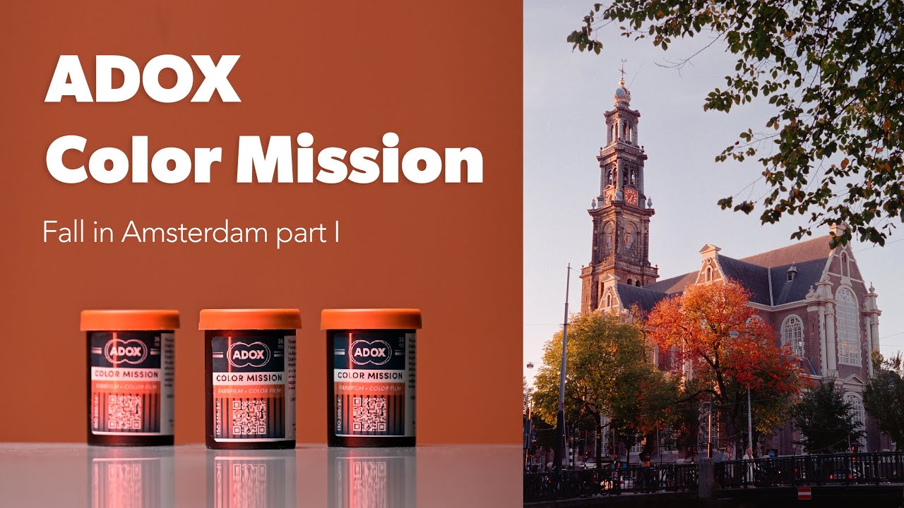 Fall in Amsterdam on Adox Color Mission 200 - YouTube