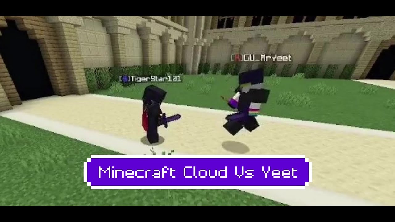 Cloud Vs Yeet (Minecraft) - YouTube